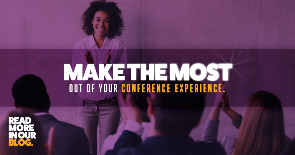 How to Make the Most Out of Your Conference Participation - ImageBloom